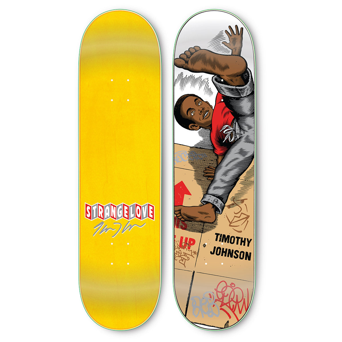 Timothy Johnson / Breakin' / 8.375 Deck – StrangeLove Skateboards